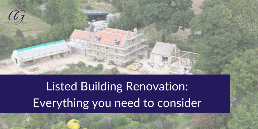 Listed Building Renovation: What you need to consider - CG Building and ...